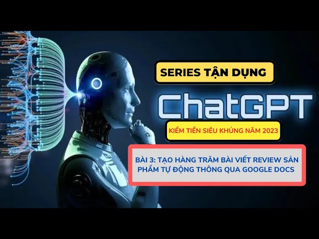 Bài 3: Cách Liên Kết Chat GPT Với Google Docs | Kiếm Tiền Siêu Khủng Năm 2023 » chatGPT 活用動画まとめ