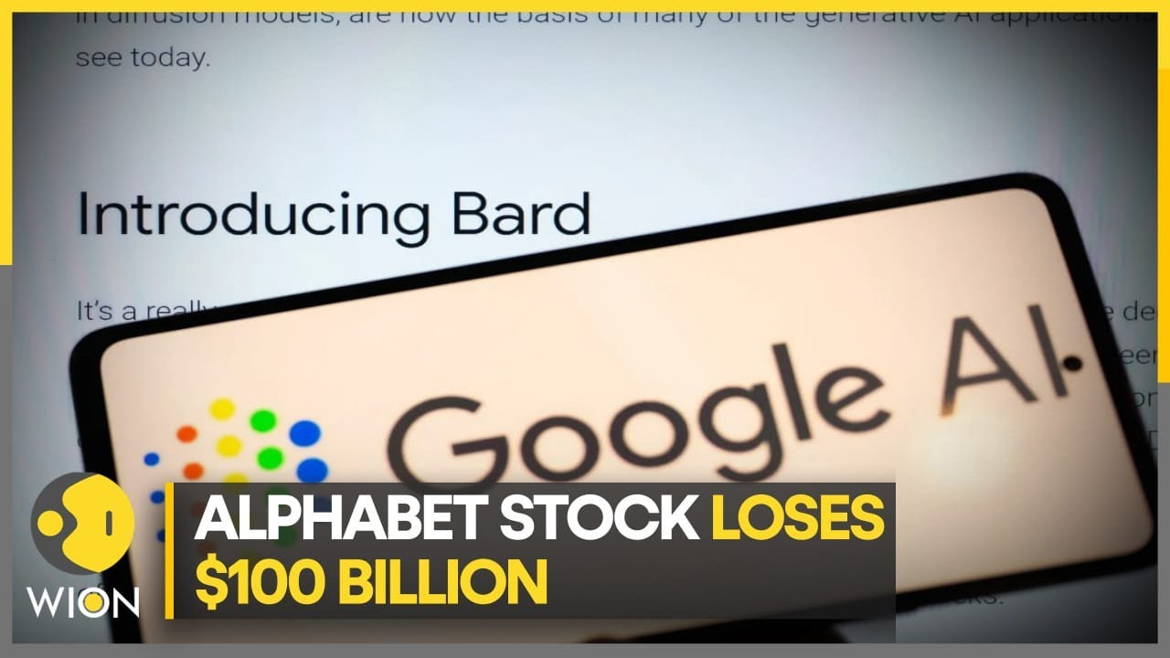 Blunder by Google’s AI Chatbot ‘Bard’, Alphabet shares lose $100 Billion | World Business Watch ...