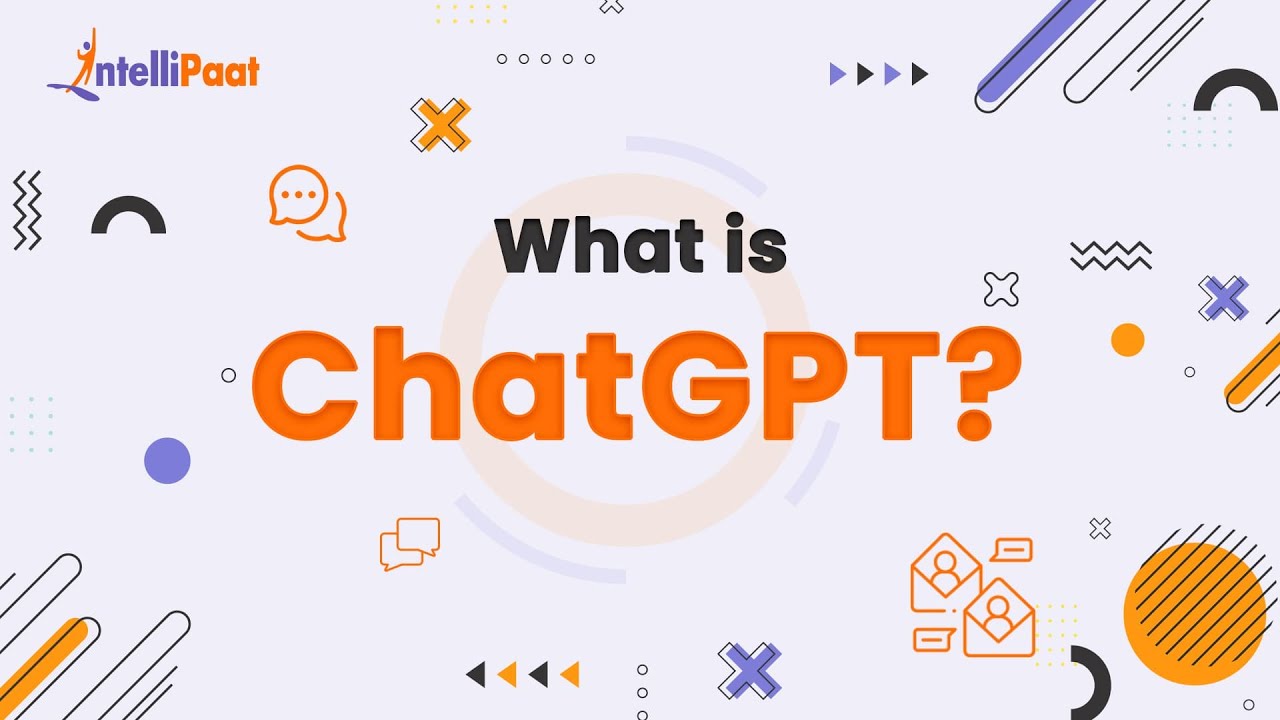 ChatGPT Explained: What is Chat GPT by OpenAI | ChatGPT and Power Platform | Intellipaat ...