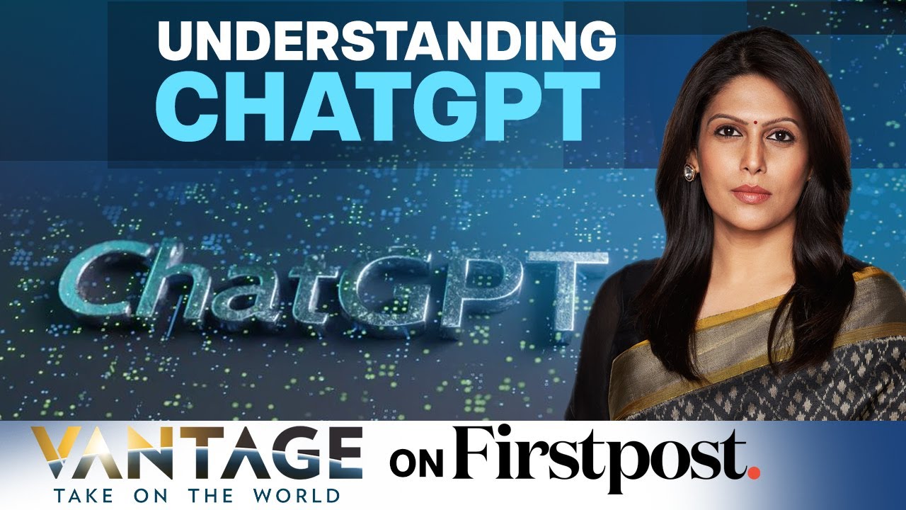 What is ChatGPT?Vantage with Palki Sharma:Your new destination for Global News |Vantage on ...