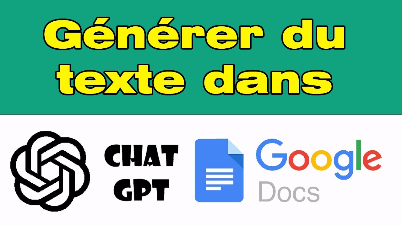 comment utiliser ChatGPT sur Google Docs pour générer du texte ...