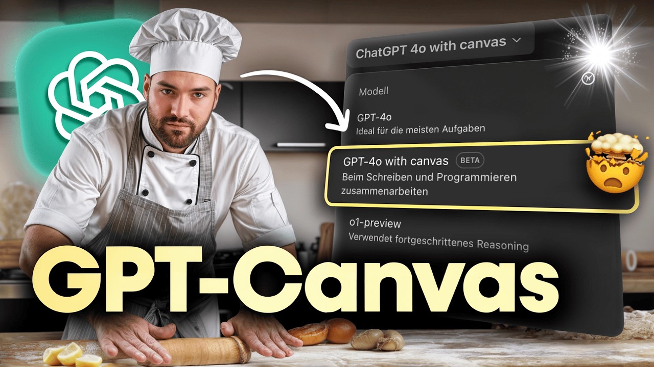 MASSIVES ChatGPT Update – Das VERÄNDERT ALLES! ChatGPT-Canvas RICHTIG NUTZEN (GPT-4o Canvas ...