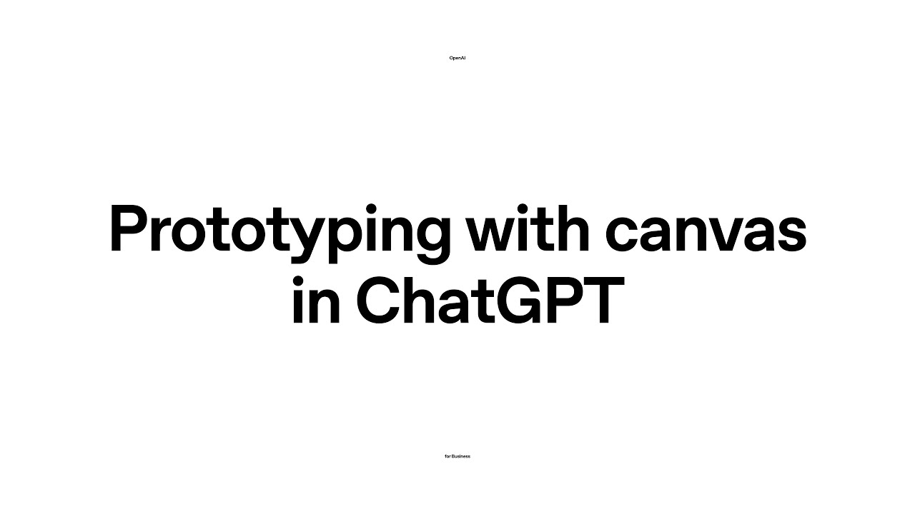 Prototyping with canvas in ChatGPT » chatGPT 活用動画まとめ